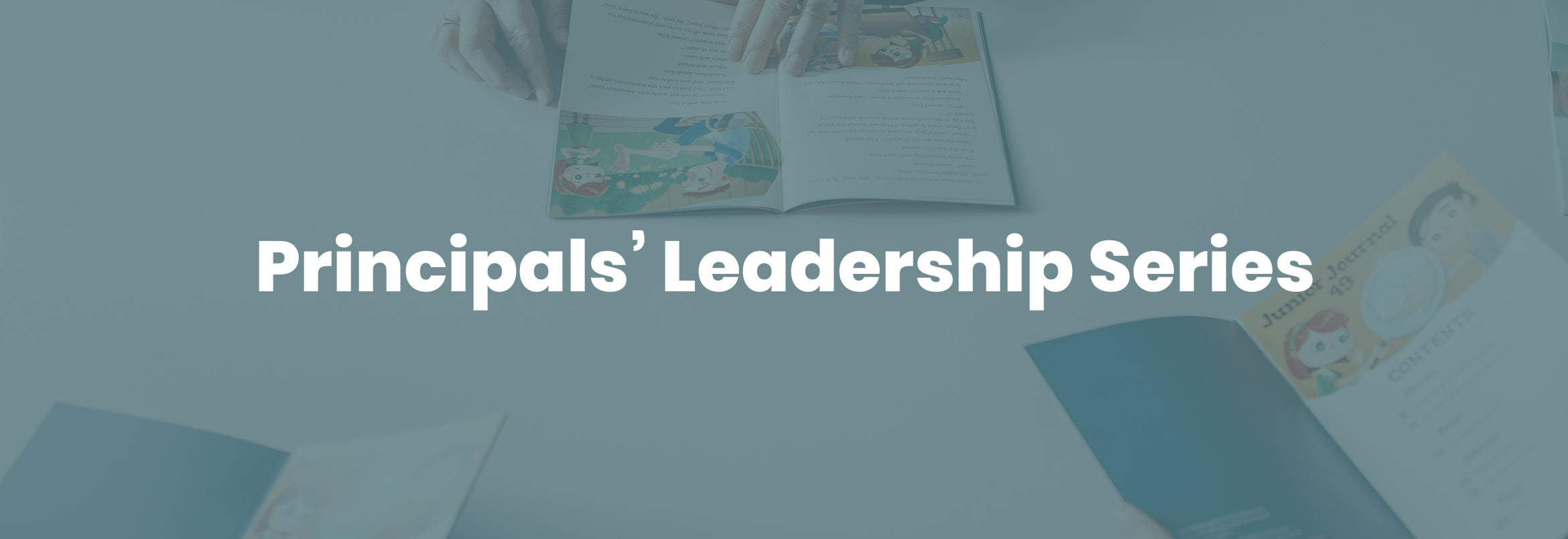 Principals' Leadership Series – Learning MATTERS